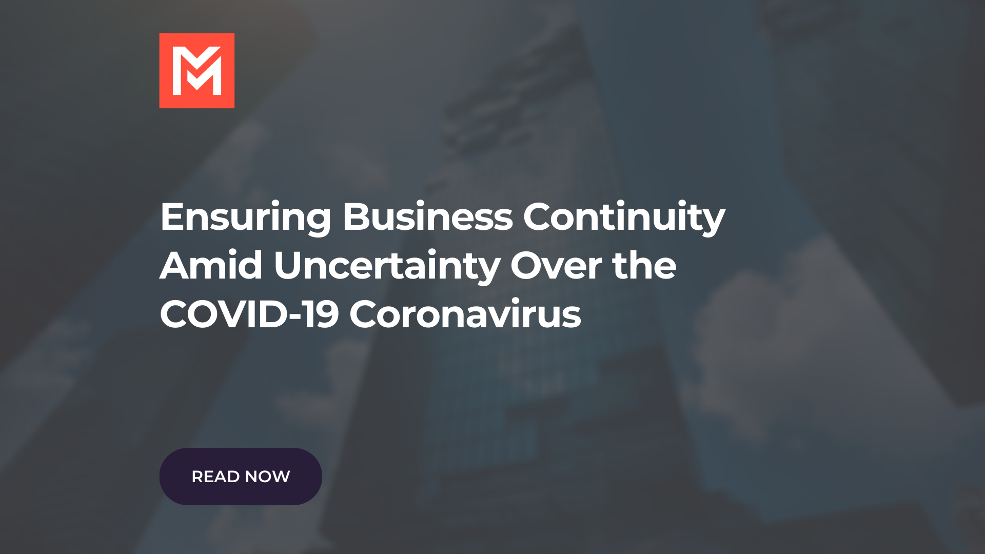 Ensuring Business Continuity Amid Uncertainty Over the COVID-19 ...